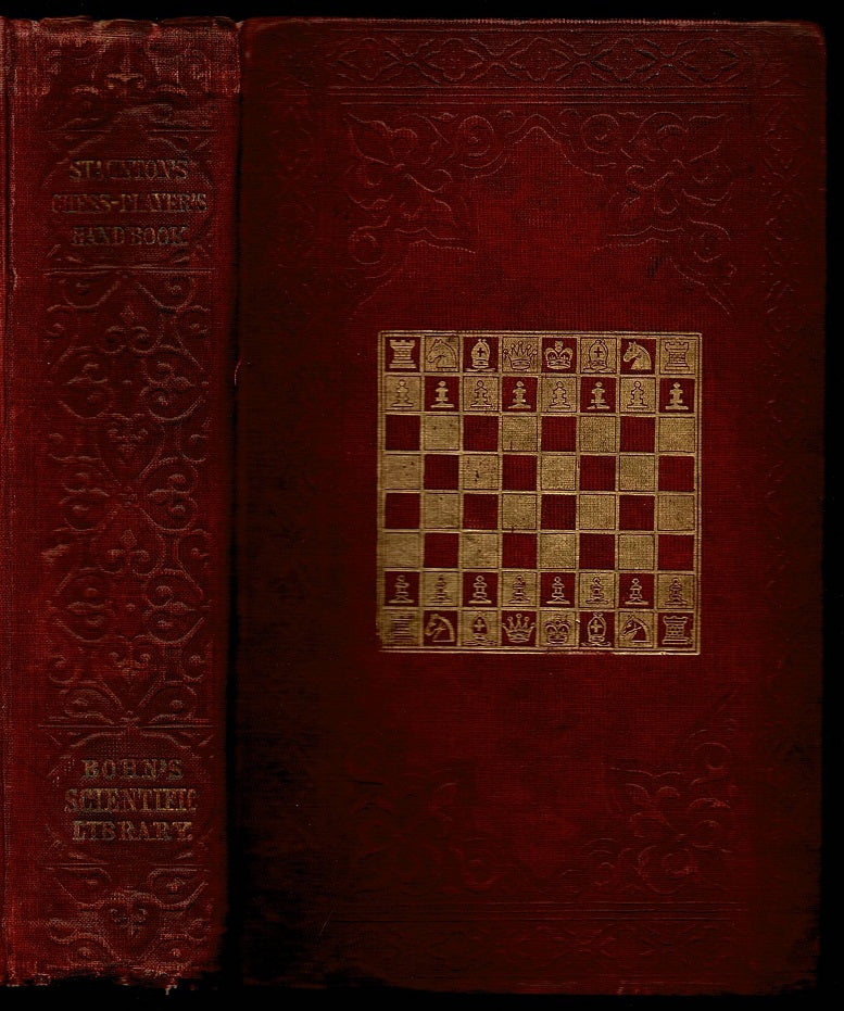 The Chess-Player's Handbook : A Popular and Scientific Introduction to ...