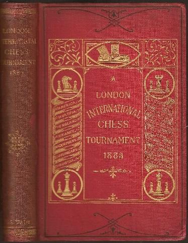 Games Played in the London International Chess Tournament, 1883 – The ...