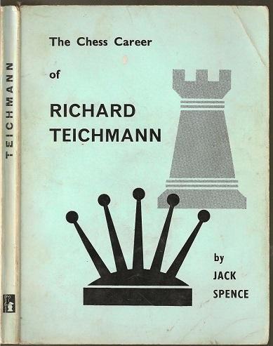 The Chess Career of Richard Teichmann 1892-1924 – The Chess Collector
